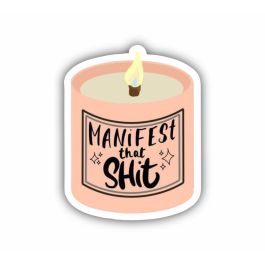 Manifest That Shit Sticker - Manifestation sticker | print-on-click