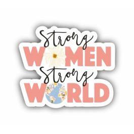 Strong Women Strong World Sticker – Empower & Inspire | Print-on-click
